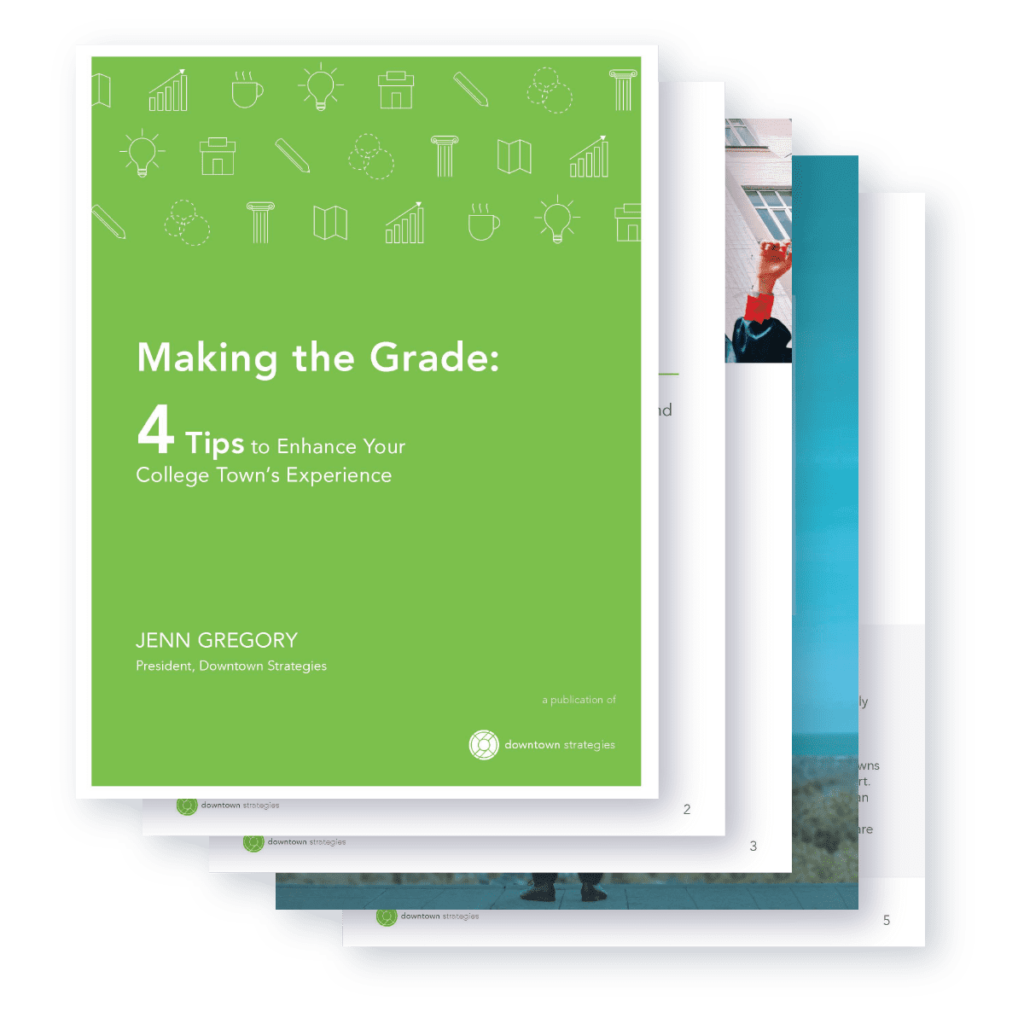 Downtown: Making the Grade - Retail Strategies