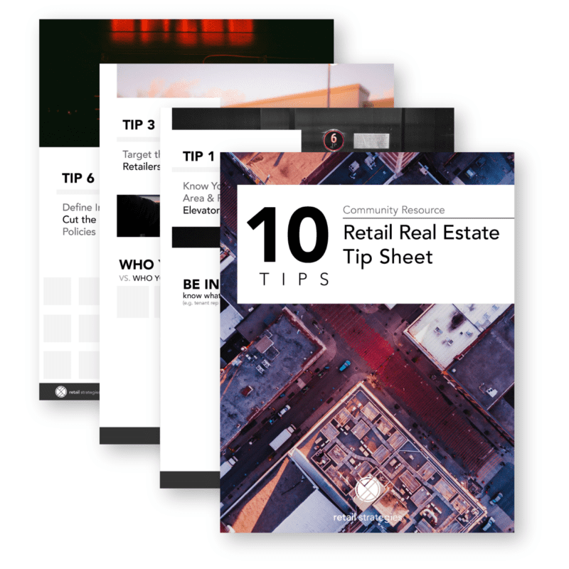 10 Tips for Retail Real Estate - Retail Strategies